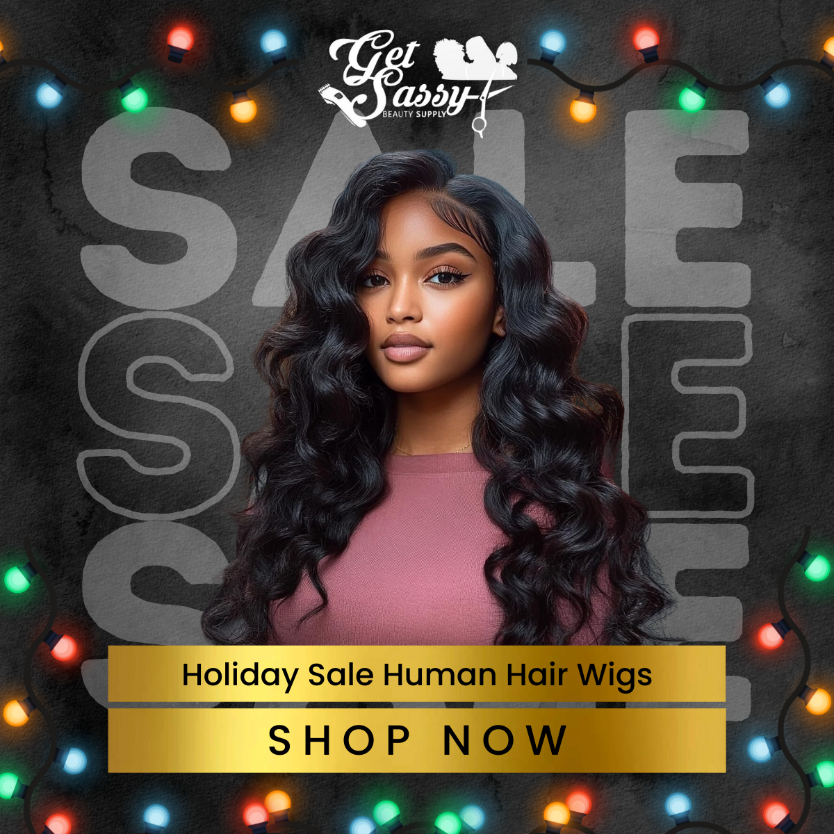 Holiday Sale Human Hair Wigs – Get Sassy Beauty Supply